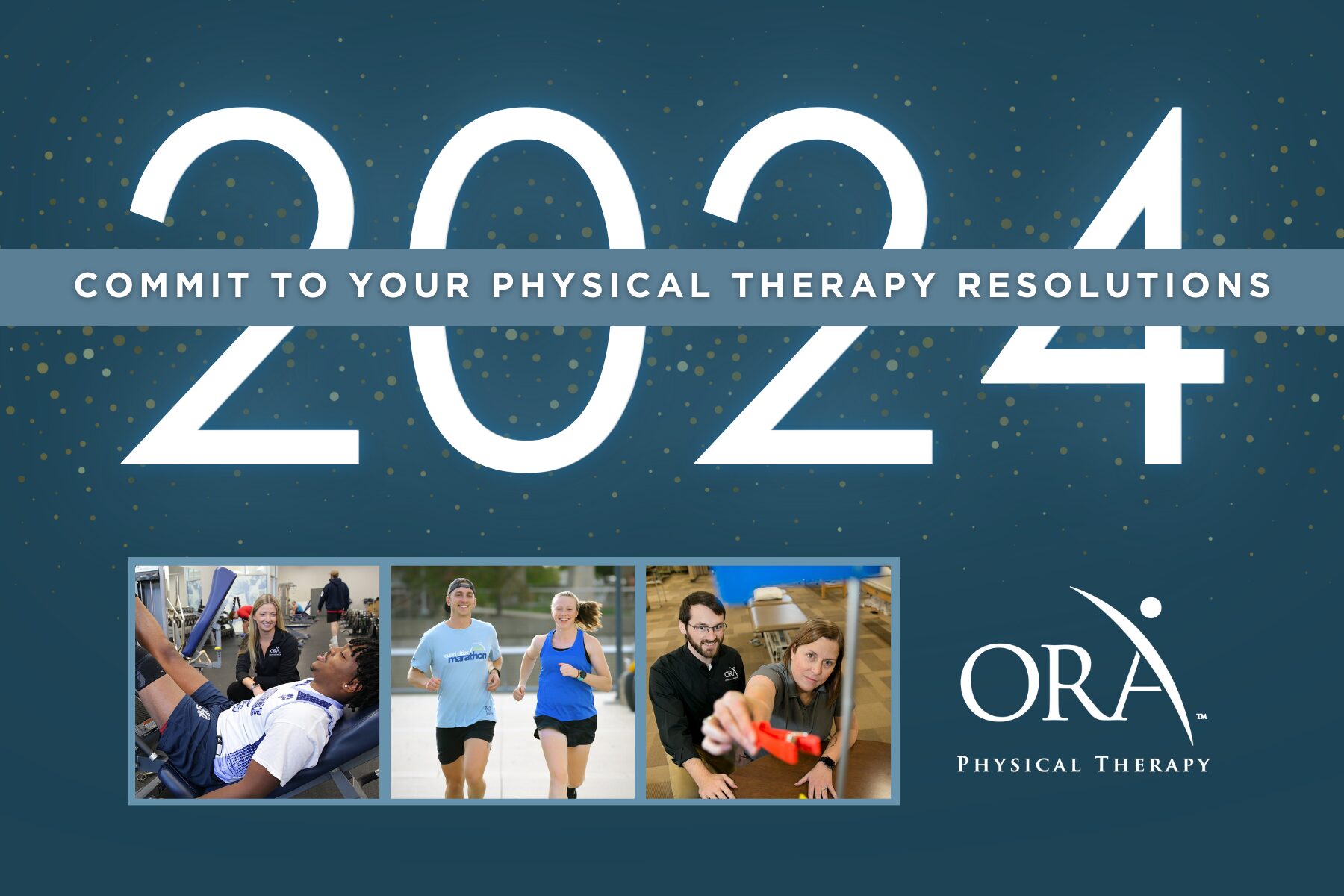 ORA Physical Therapy: 2024 New Years Resolutions - ORA Orthopedics